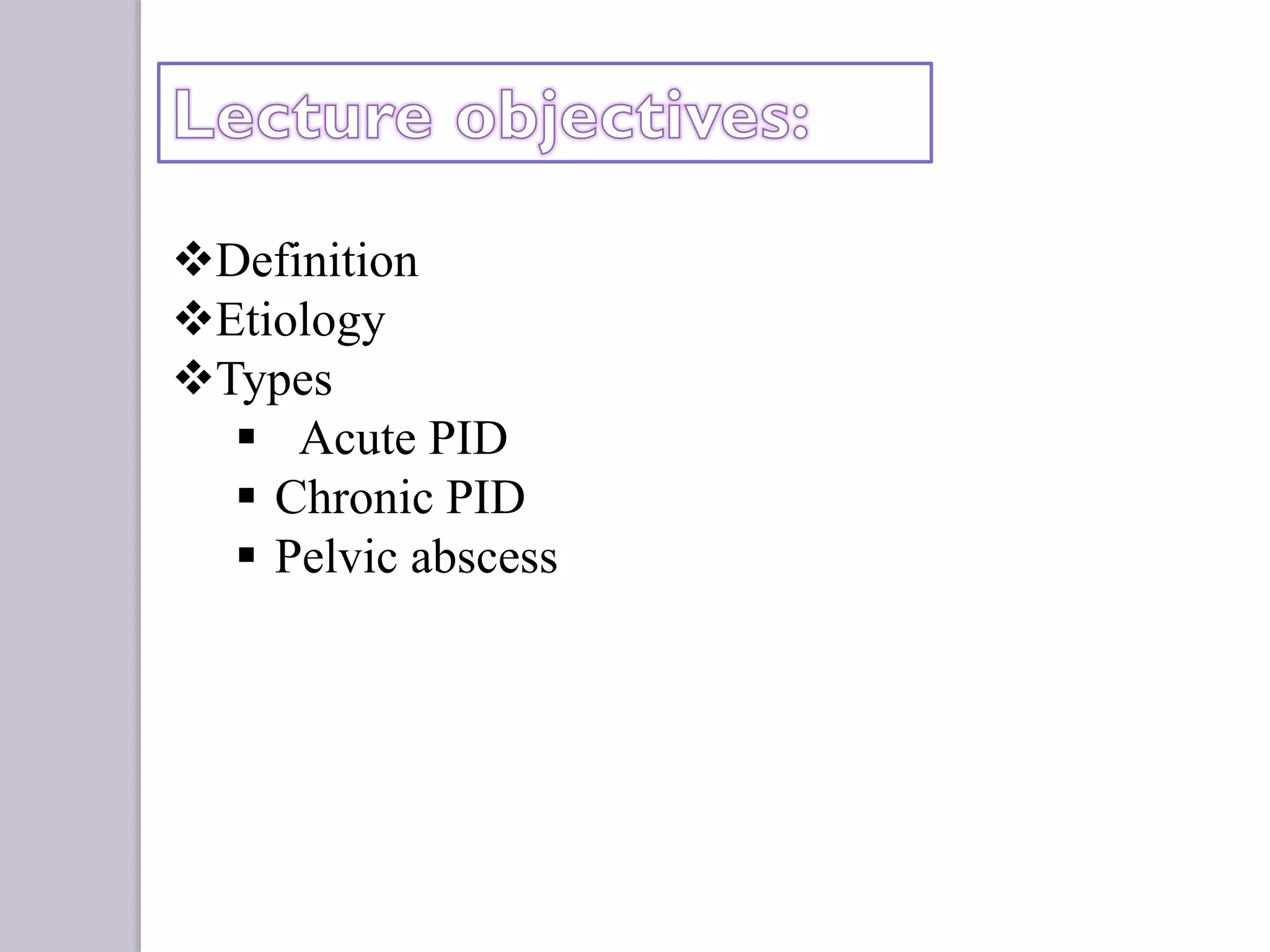 PID "Pelvic Inflammatory Disease" | PDF | Infectious Diseases ...