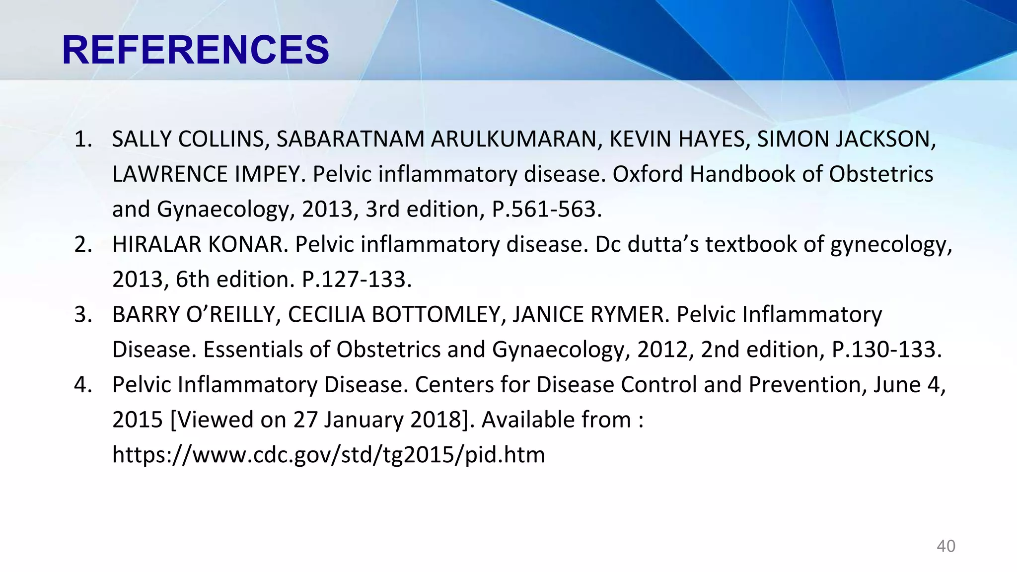 PELVIC INFLAMMATORY DISEASE (PID) | PPTX