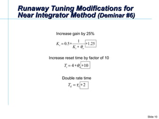 PID Control of Runaway Processes - Greg McMillan Deminar | PPT