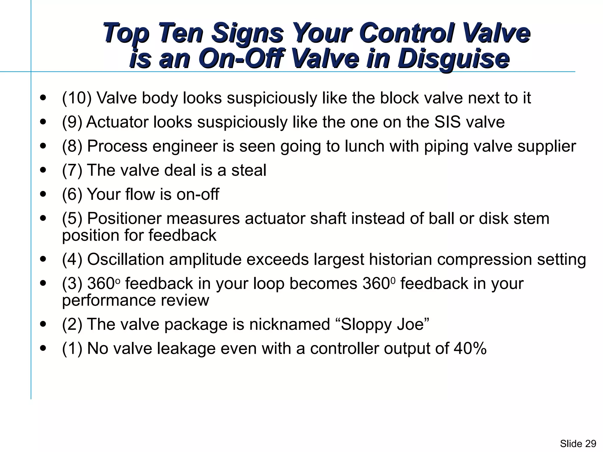 PID Control of Valve Sticktion and Backlash - Greg McMillan Deminar ...