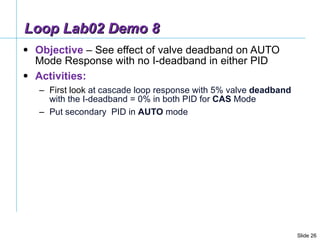 PID Control of Valve Sticktion and Backlash - Greg McMillan Deminar ...