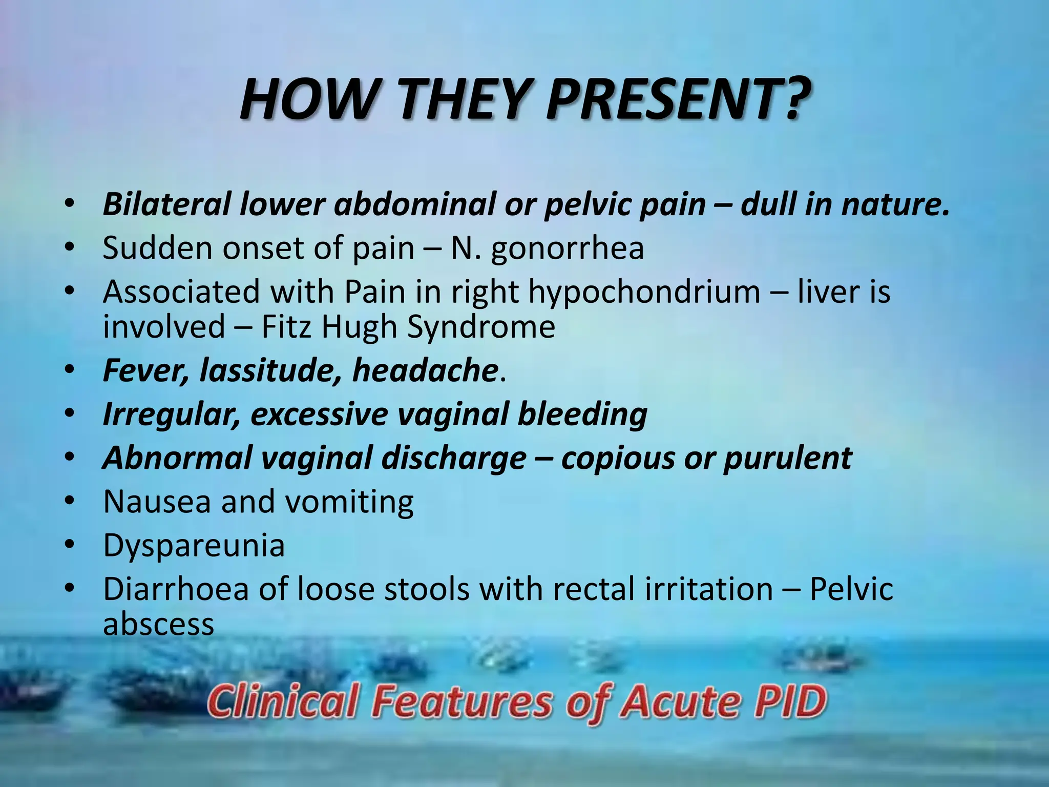 PID - DIFFERENTIAL DIAGNOSIS FOR MEDICAL STUDENTS.pptx