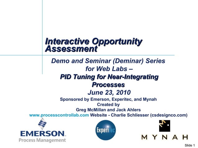 Pid Tuning For Near Integrating Processes Greg Mcmillan Deminar Ppt