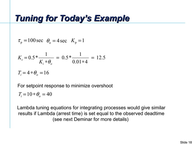 PID Tuning for Near Integrating Processes - Greg McMillan Deminar | PPT