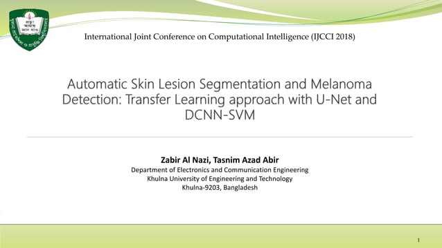 Automatic Skin Lesion Segmentation and Melanoma Detection: Transfer Learning approach with U-Net ...