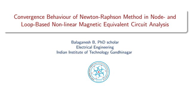 Convergence Behaviour of Newton-Raphson Method in Node- and Loop-Based Non-linear Magnetic ...
