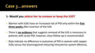 PELVIC INFLAMMATORY DISEASE (PID) | PPTX