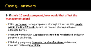 PELVIC INFLAMMATORY DISEASE (PID) | PPTX