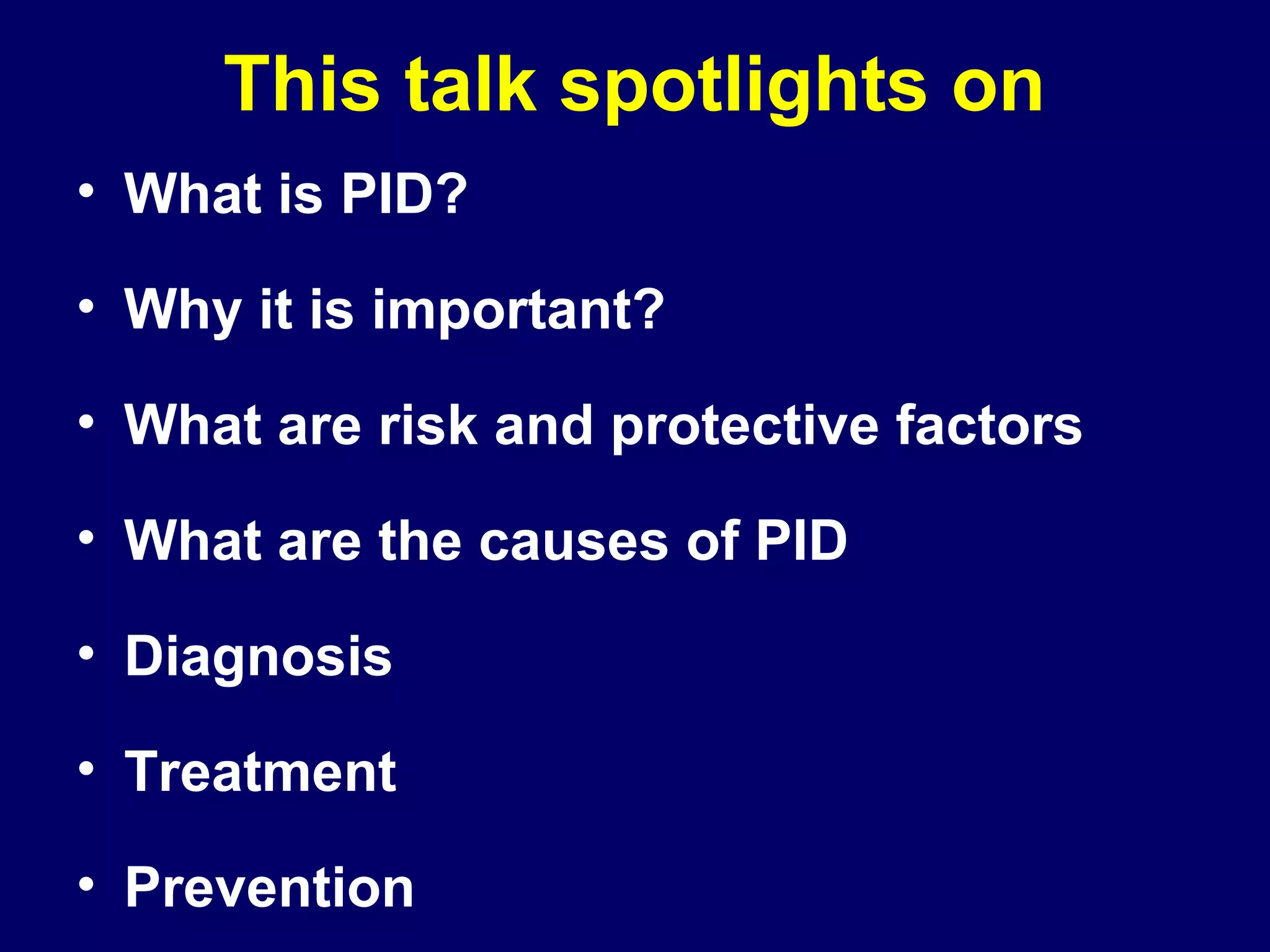 Pelvic Inflammatory Disease (PID) | PPT