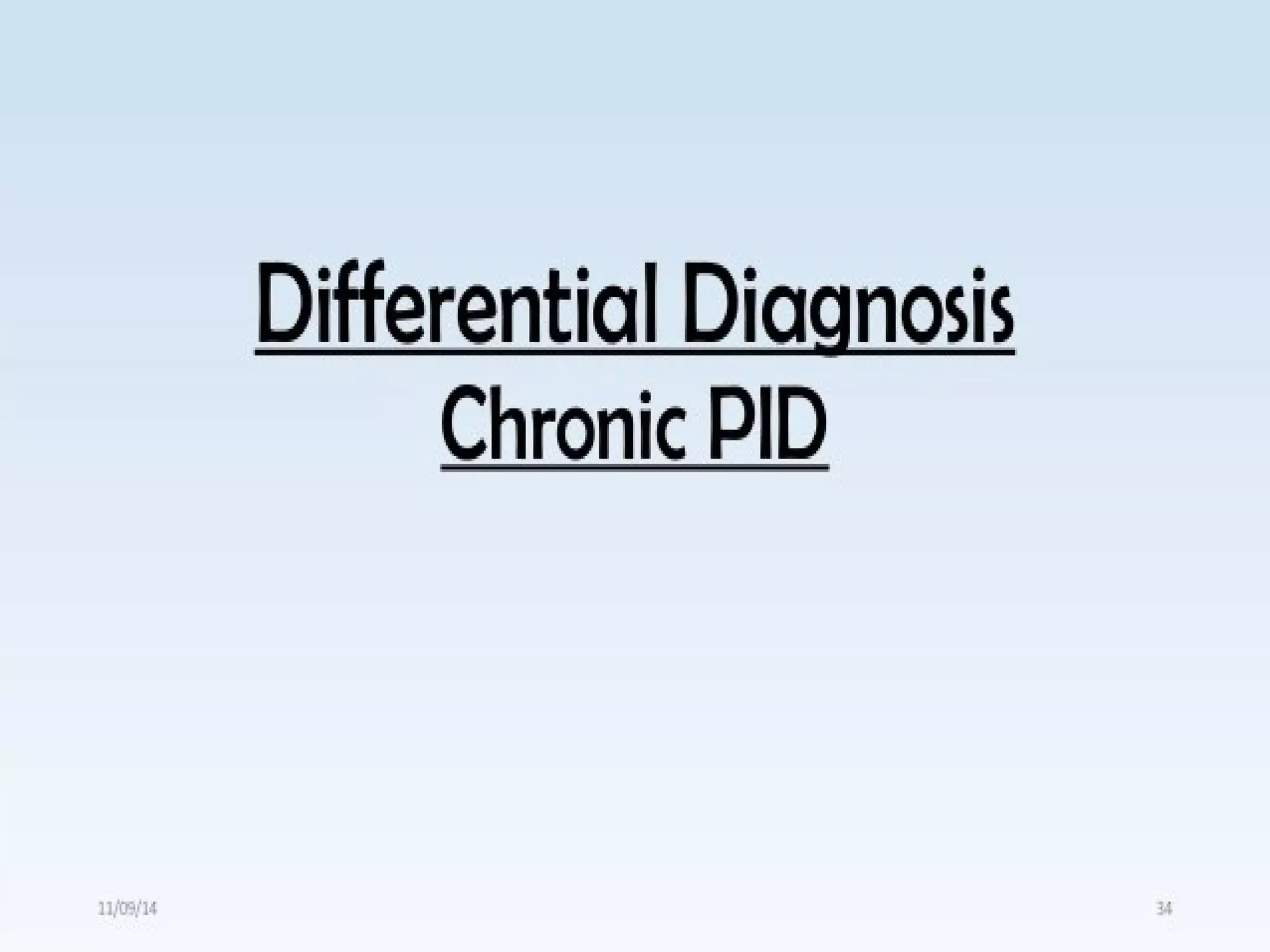 Pelvic Inflammatory Disease (PID) | PPT