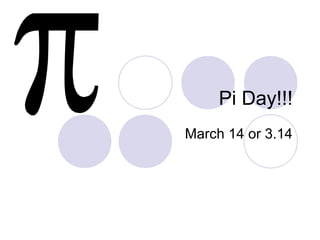 Pi day!!! powerpoint | PPT