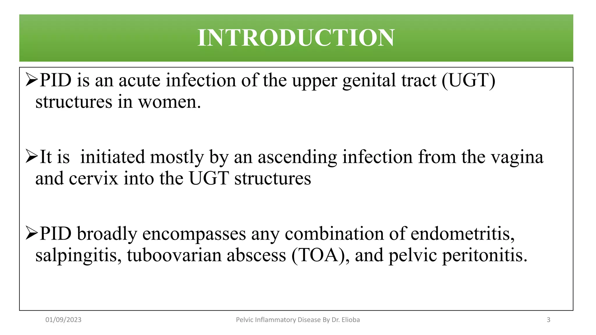 Pelvic Inflammatory Disease by Dr. Elioba J. Raimon | PPTX