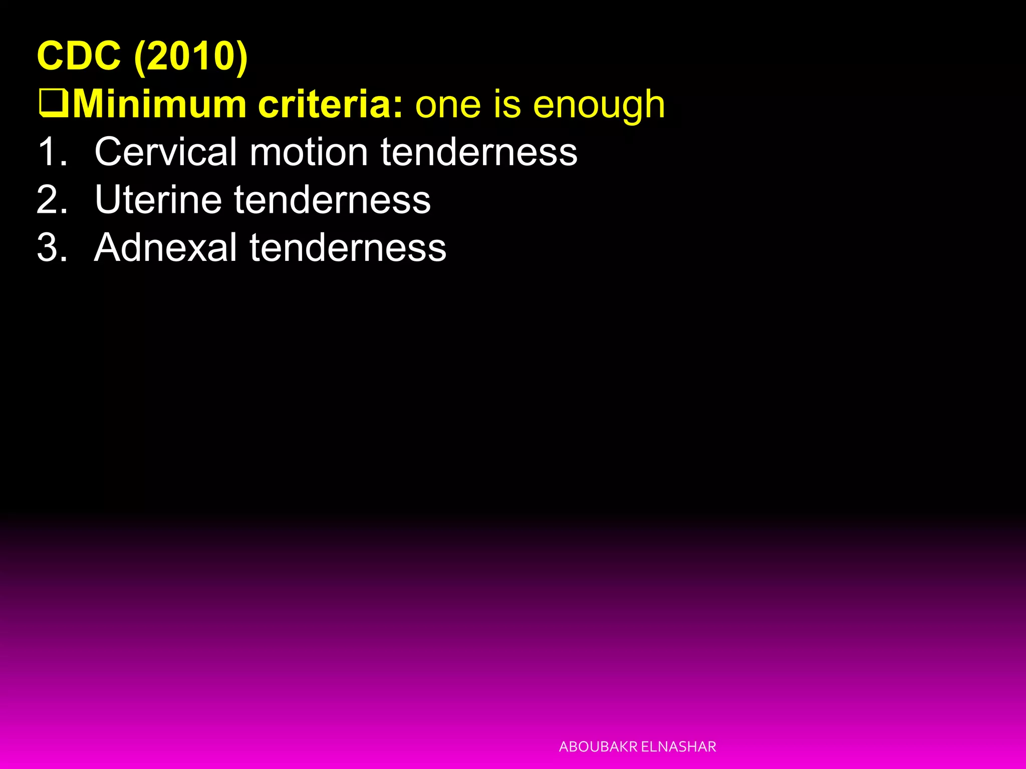 Pelvic Inflammatory Disease CDC, 2010 European Guidelines, 2012 | PDF