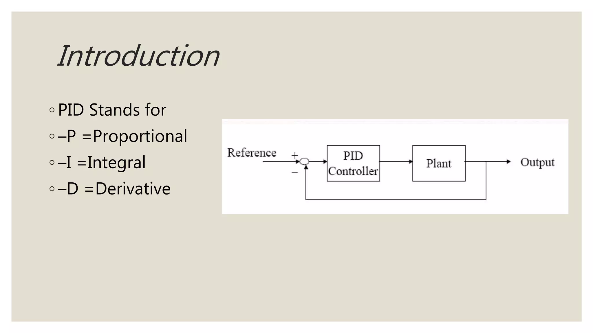 PID Controller and its design | PPTX