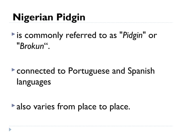 Pidgin | PPT