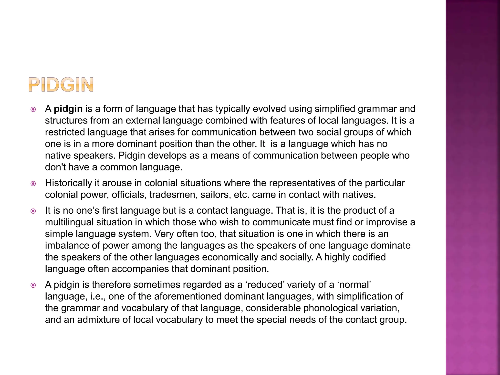 Pidgin and Creole description slide.pptx