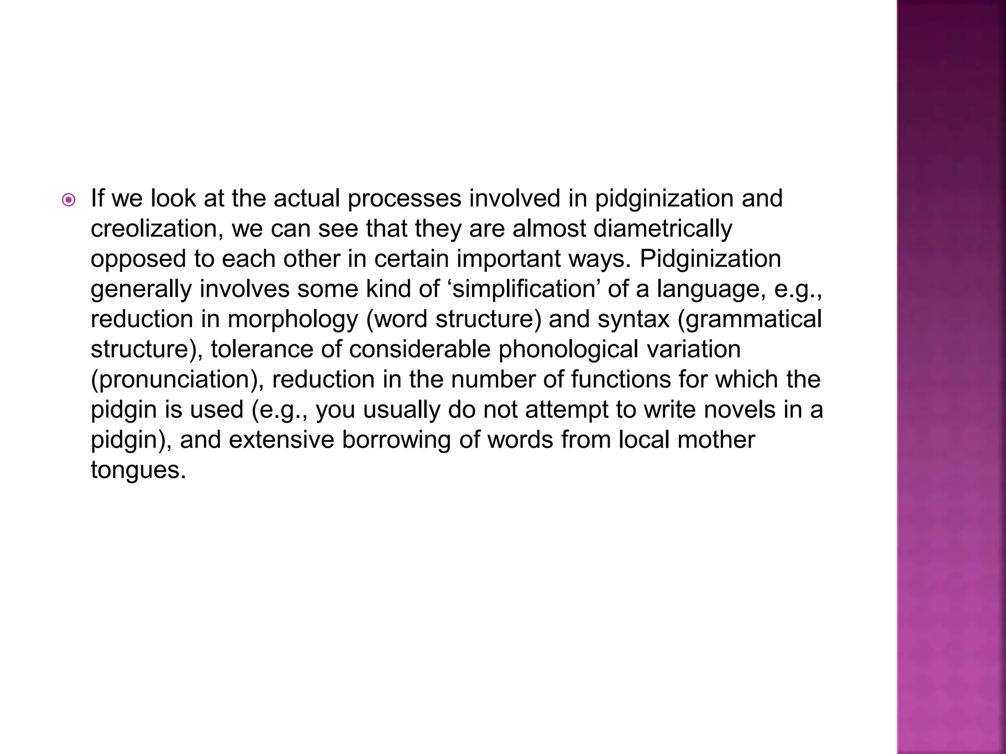 Pidgin and Creole description slide.pptx