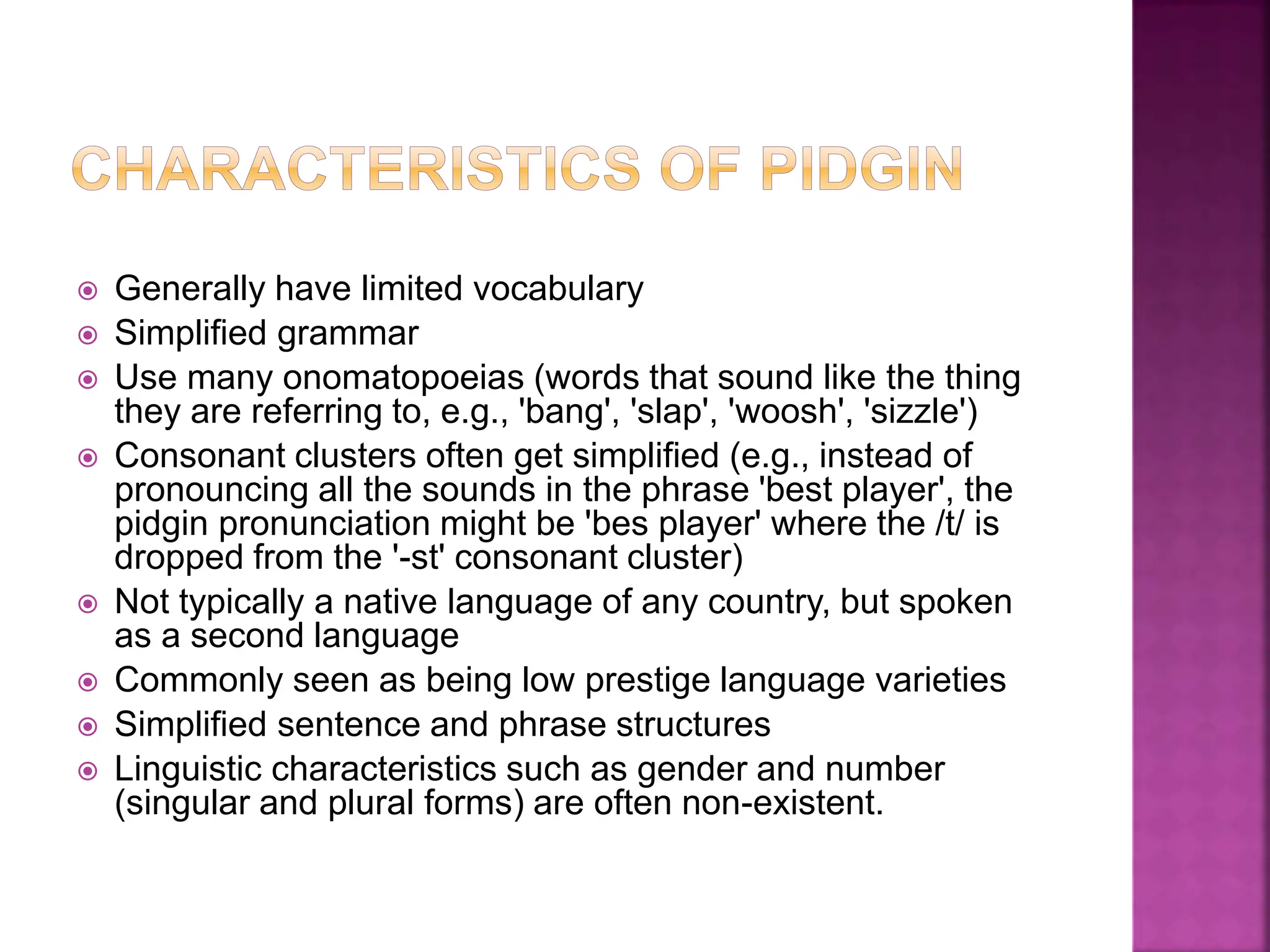 Pidgin and Creole description slide.pptx