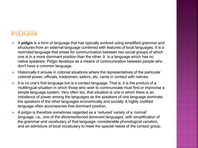 Pidgin and Creole description slide.pptx