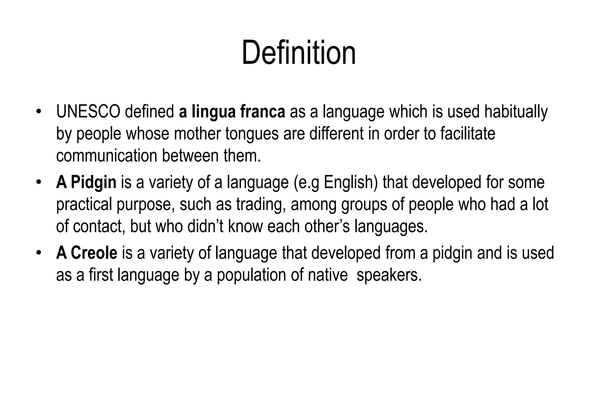 Pidgin and creole languages | PPTX