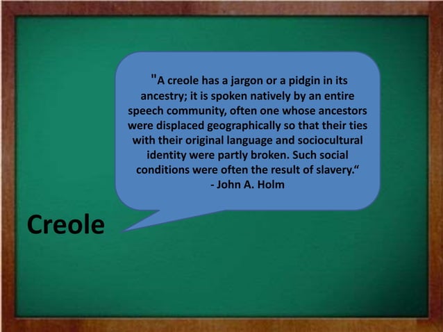 Pidgin & Creole | PPTX