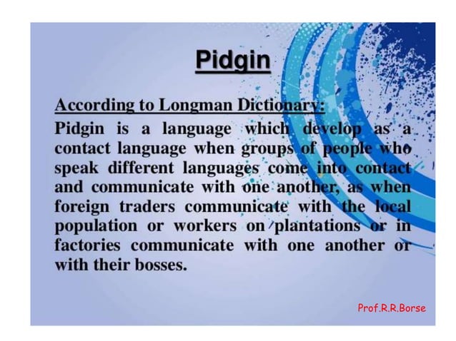 Pidgin | PPTX