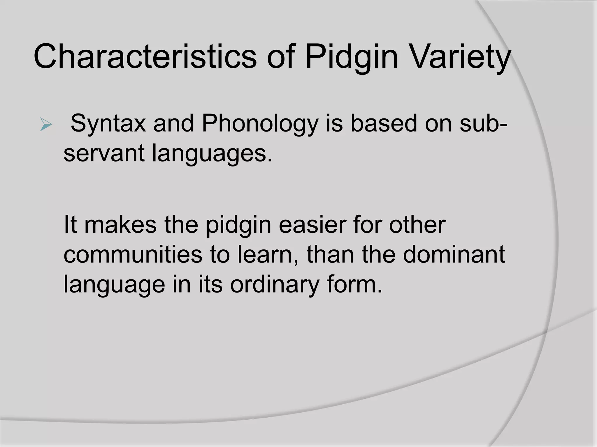 Pidgins | PPTX