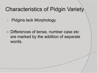 Pidgins | PPTX