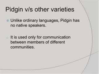 Pidgins | PPTX