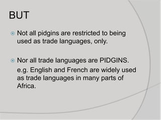 Pidgins | PPTX