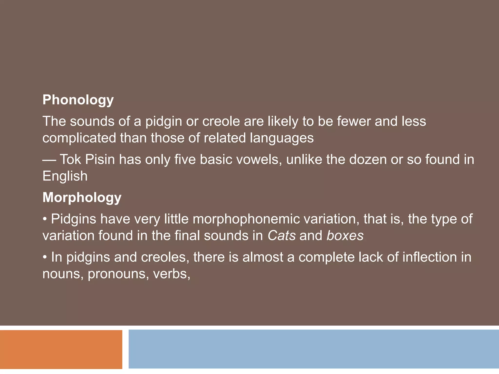 Pidgins and creoles | PPTX | Parenting Babies and Toddlers | Parenting