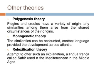 Pidgins and creoles | PPTX