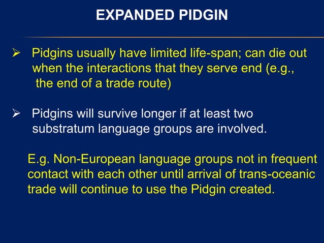 Pidgins and its origion | PPT