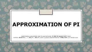 Pi ( Presentation on Mathematics pie).pptx