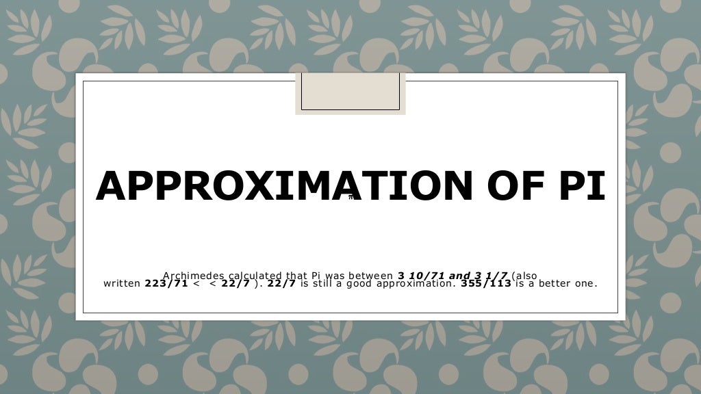Pi ( Presentation on Mathematics pie).pptx