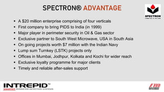 PIDS general presentation by Spectron Engineers | PPTX