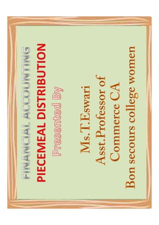 Piecemeal distribution ppt | PDF