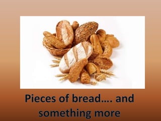 Pieces of bread | PPTX