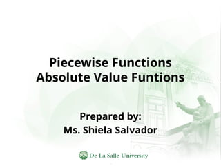 Piecewise and absolute Value Functions.pptx