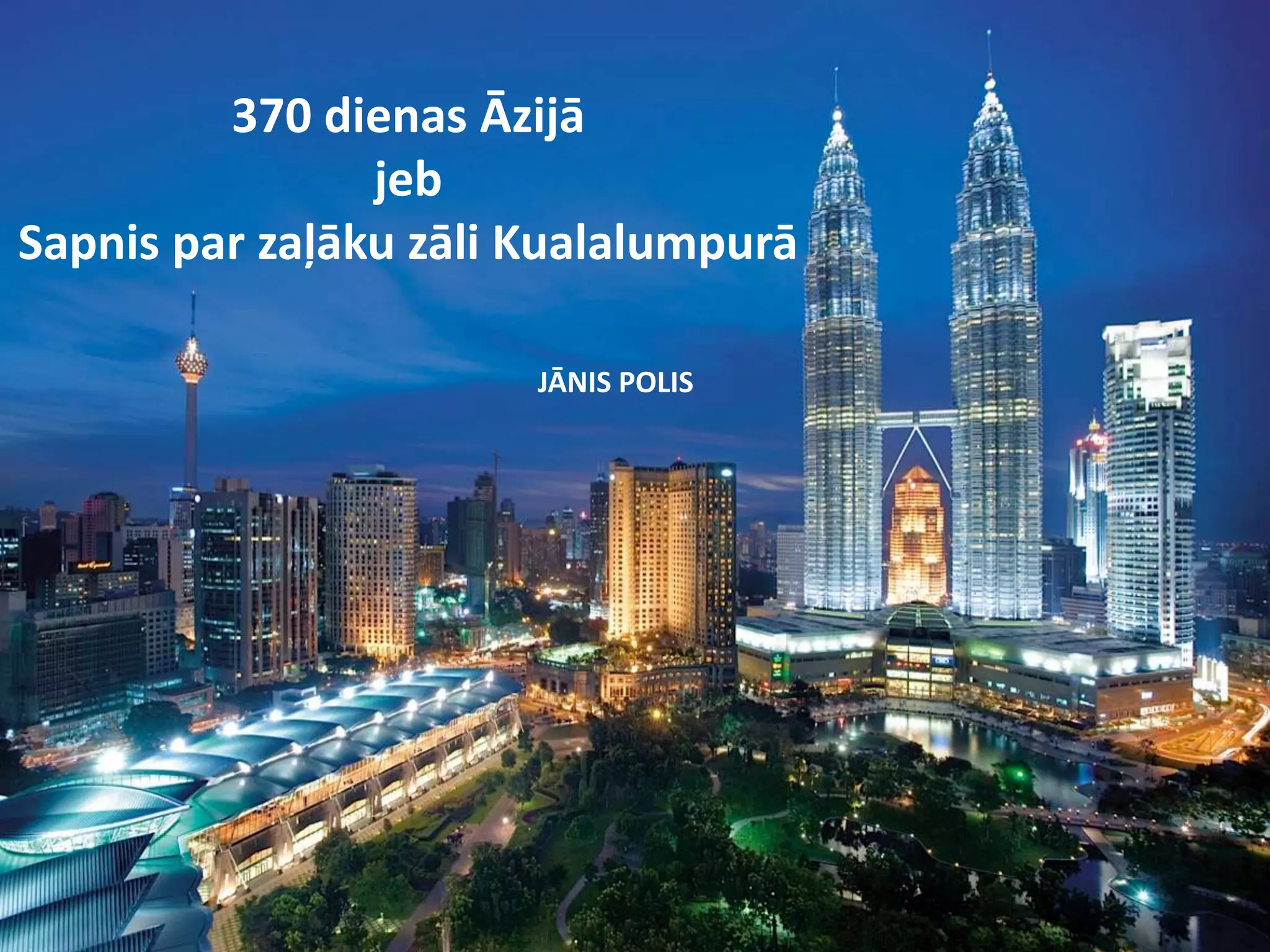 #PiedzivojumuStasti JanisPolis | PPTX