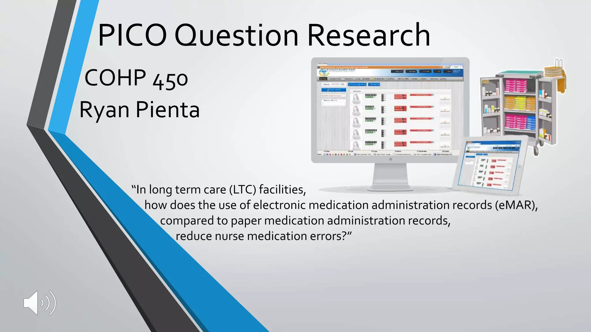PICO Presentation - Pienta | PPT