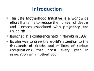 PIE on safe motherhood | PPT