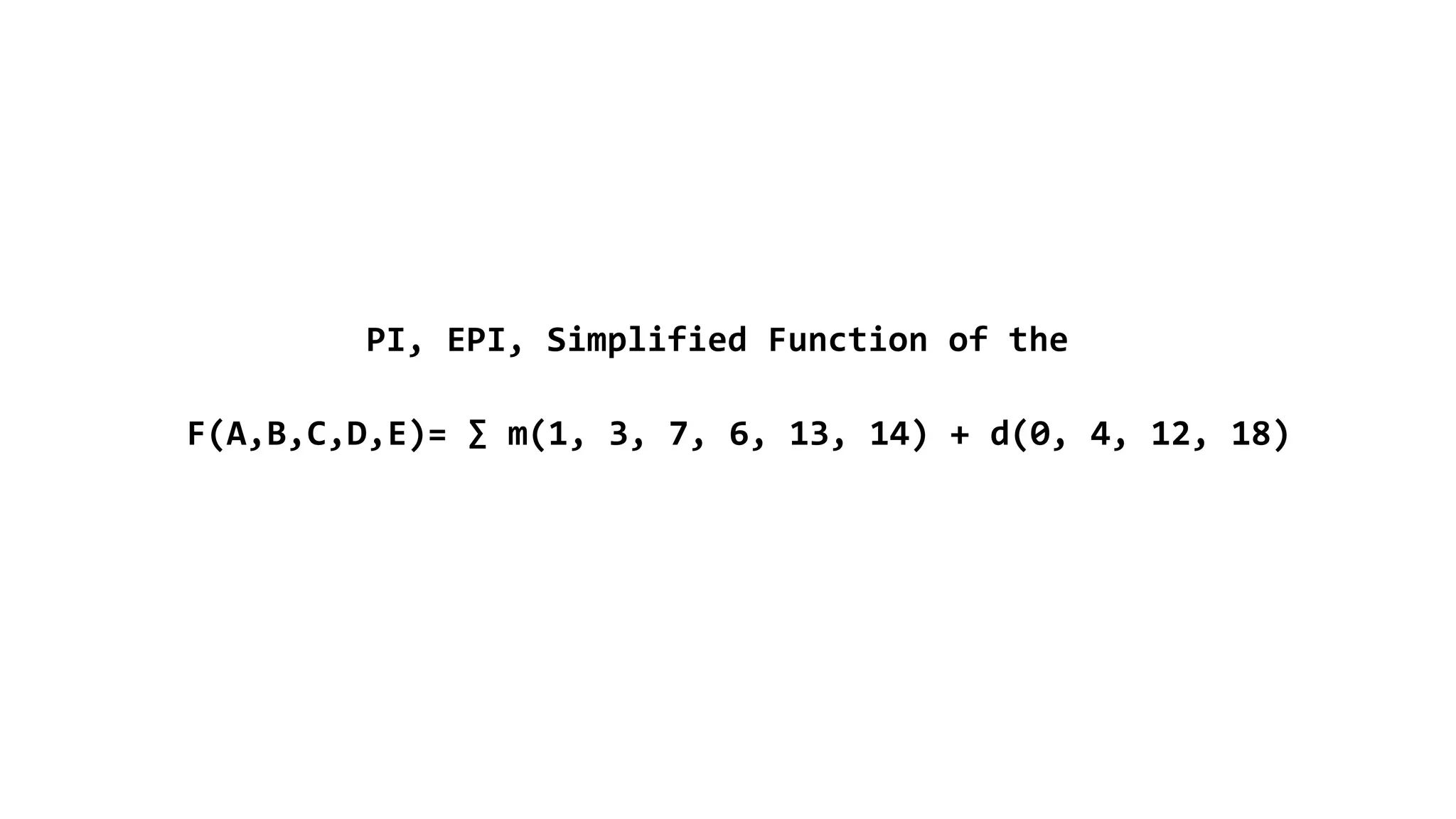 determine pi & epi of the boolean function (v1) | PPTX