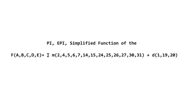 determine pi & epi of the boolean function (v1) | PPTX
