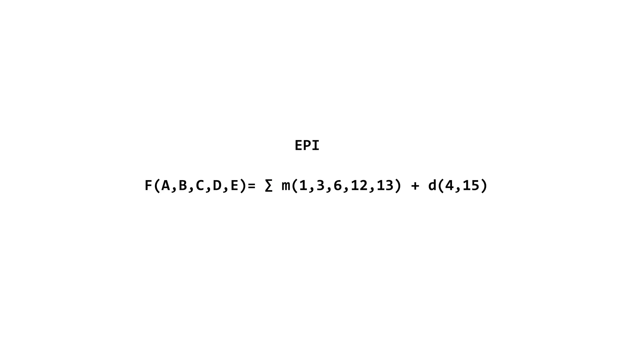 determine pi & epi of the boolean function (v2) | PPTX