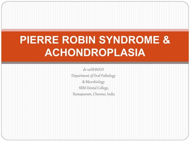 Pierre robin syndrome & Achondroplasia | PPTX | Bone and Joint ...