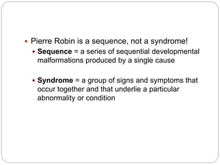 Pierre robin syndrome & Achondroplasia | PPTX