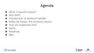 Kafka on Pulsar:bringing native Kafka protocol support to Pulsar_Sijie&Pierre | PPT