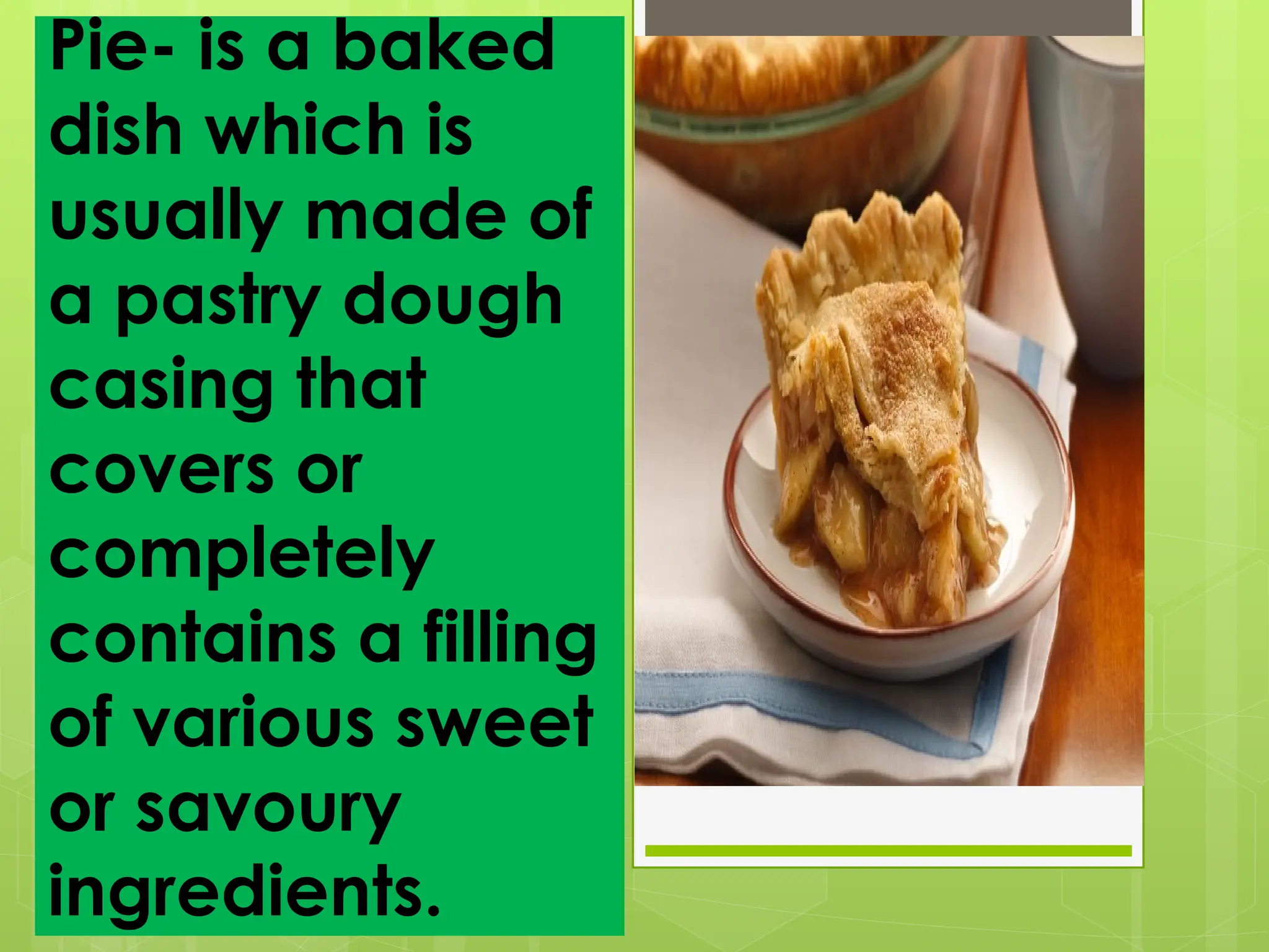 All about PIES AND PASTRY FOOD REPORT.pptx