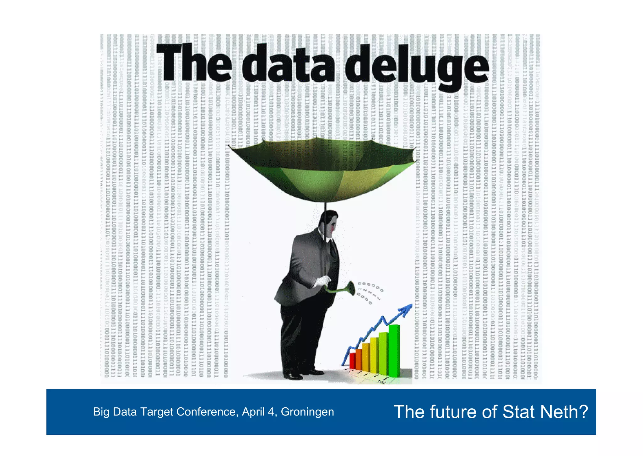 Piet daas big_data_official_statistics_target_groningen | PPT